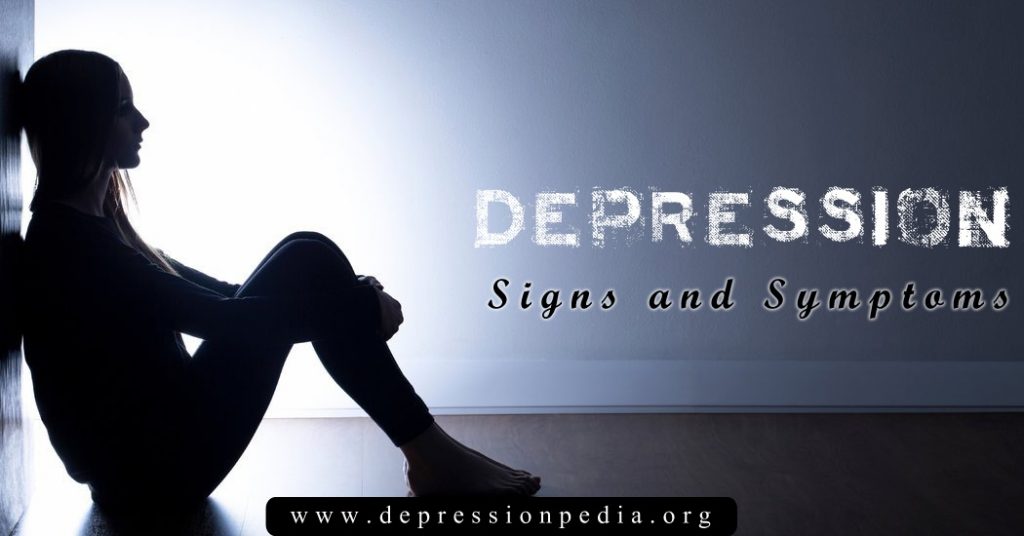 Depression: 21 Must Know Signs and Symptoms - Depressionpedia.org